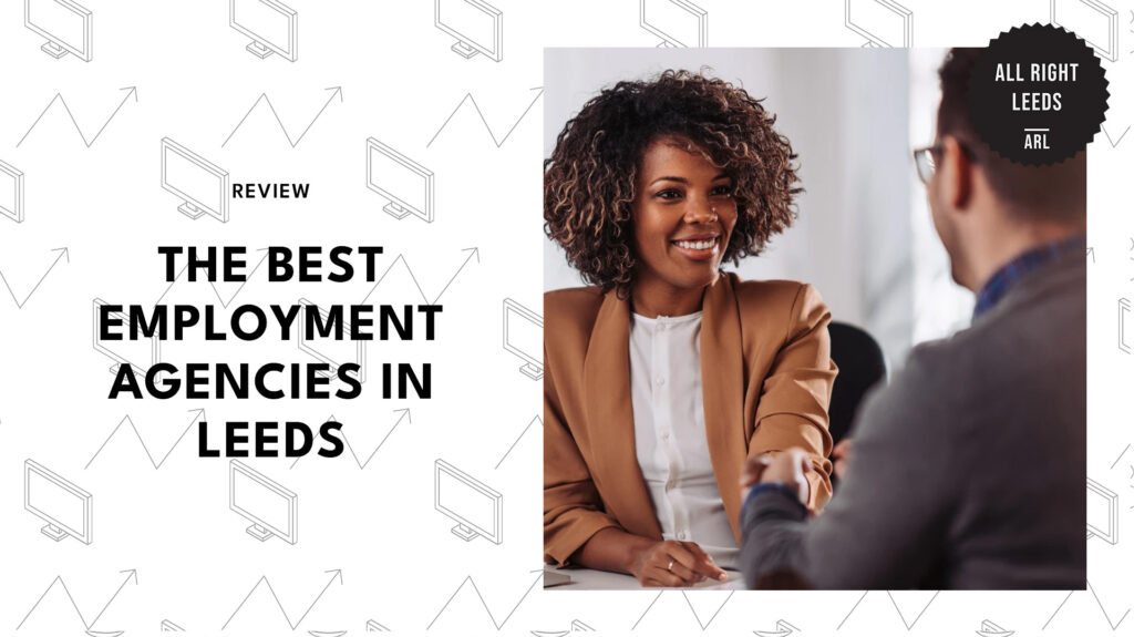 7 Employment Agencies in Leeds That That Find Winners—Fast [2026 ]