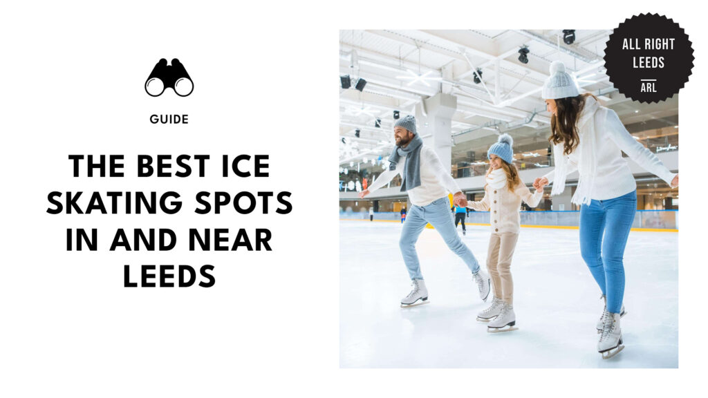 Have a bump-free session at these 7 Leeds ice skating rinks! [2026 ]