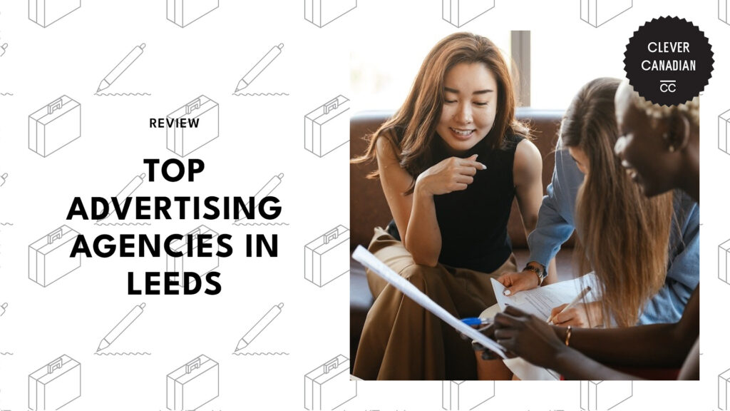 6 Advertising Agencies in Leeds Leaving Lasting Impressions [2026 ]